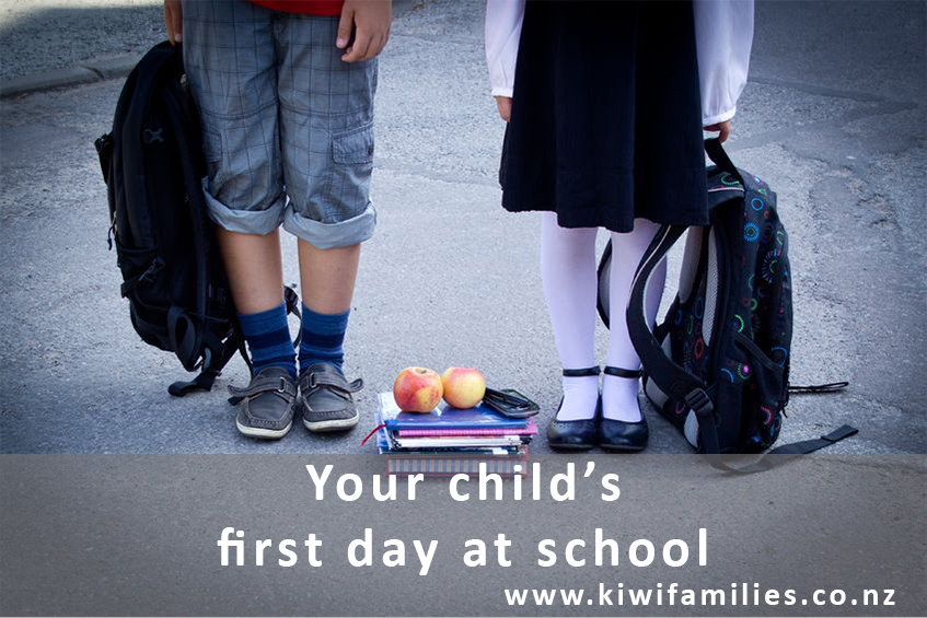 Your child’s first day at school - Kiwi Families