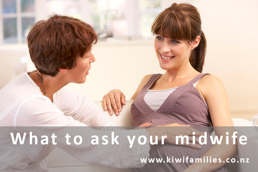What to ask a midwife - Kiwi Families