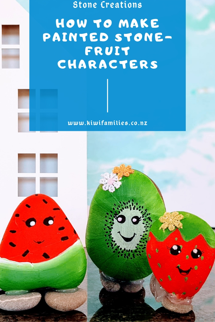 How to Make Painted Rocks - Fruit characters - Kiwi Families